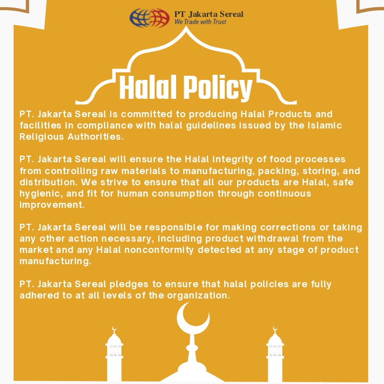 HALAL POLICY OF PT JAKARTA SEREAL – Website PT. Jakarta Sereal